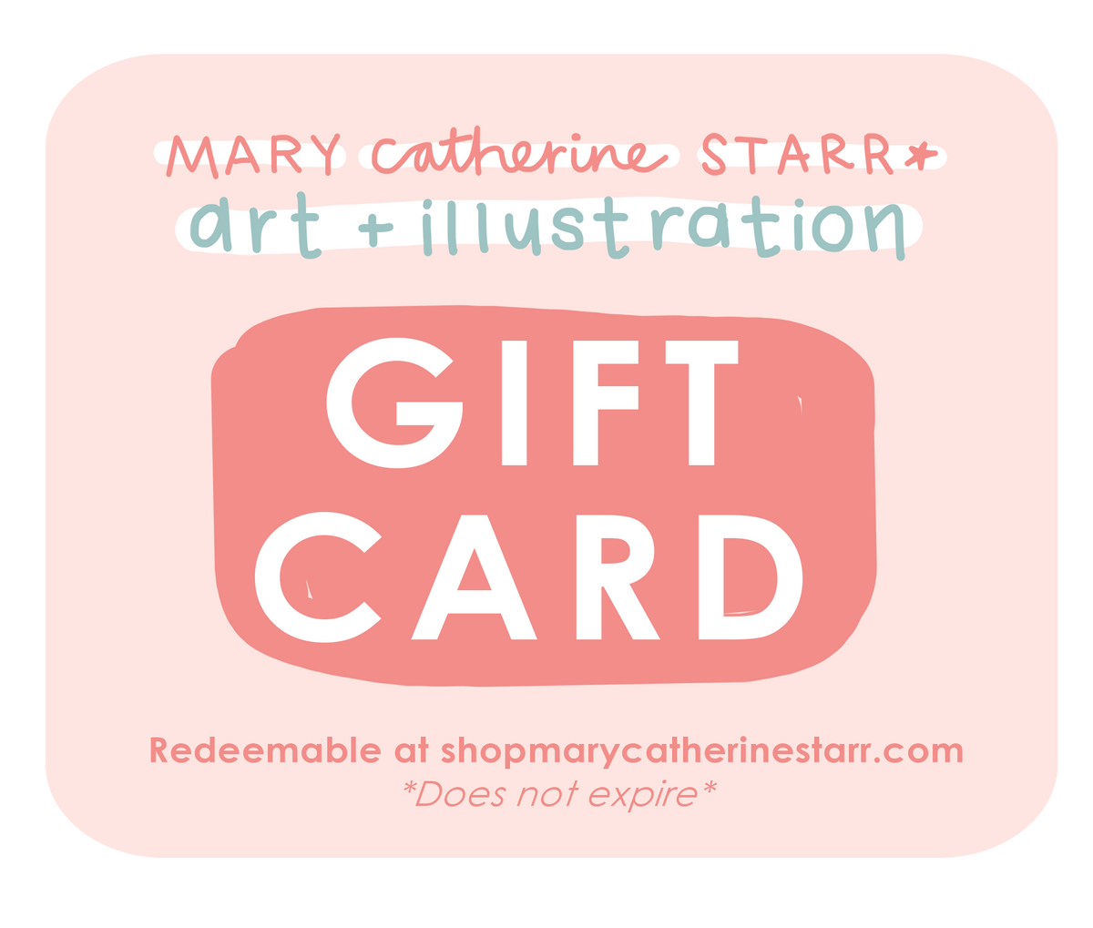 Shop Gift Card (Multiple Values Available!) – Mary Catherine Starr Art ...